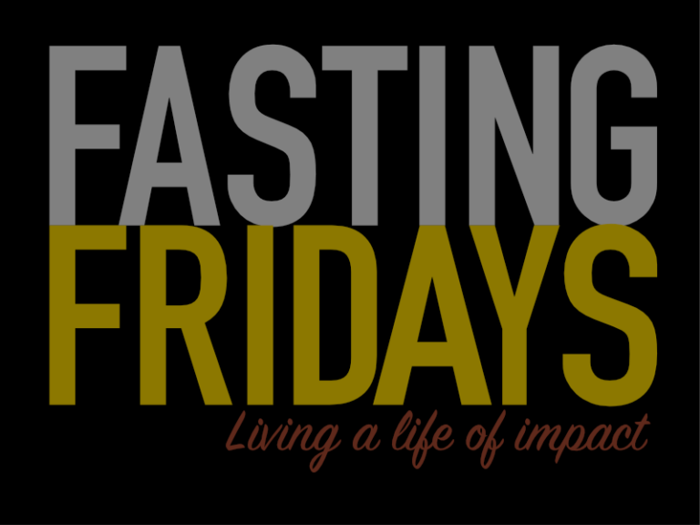What's this all about? - FASTING FRIDAYS